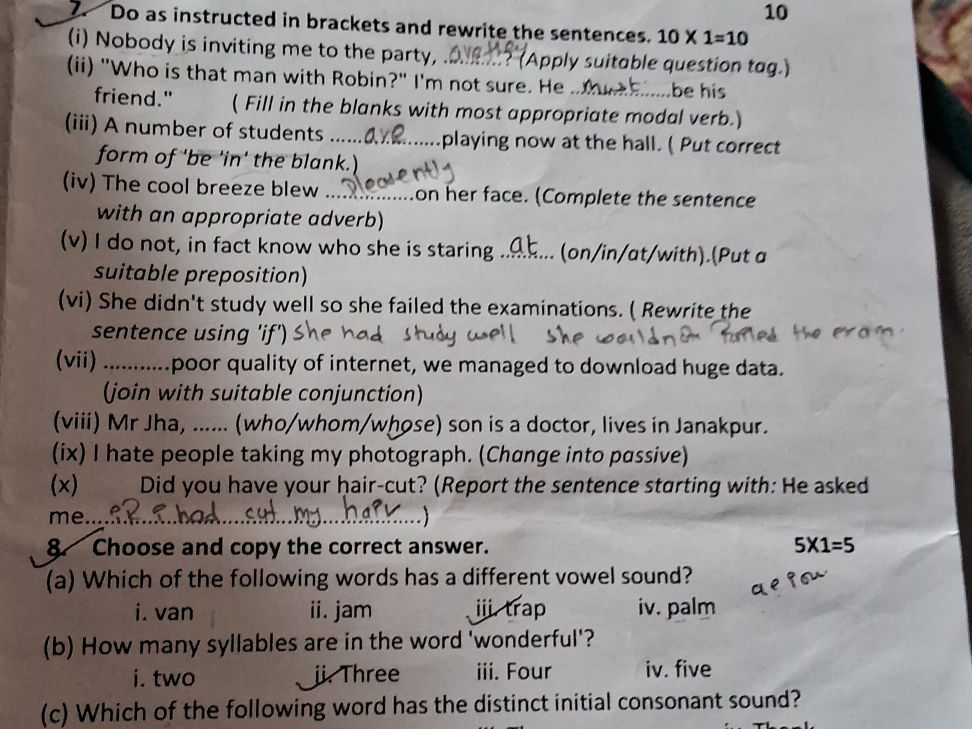 7. Do as instructed in brackets and rewrite | StudyX