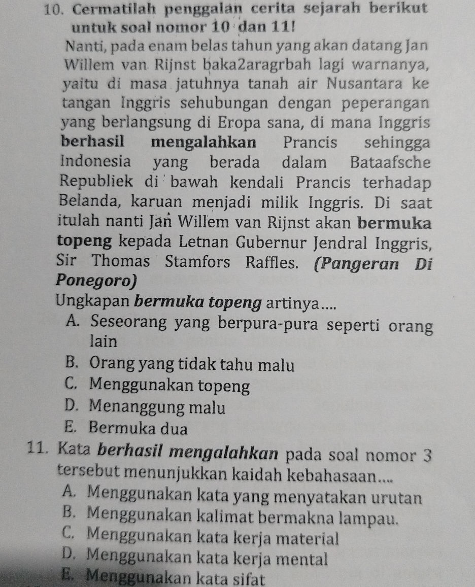10. Cermatilah penggalan cerita sejarah | StudyX