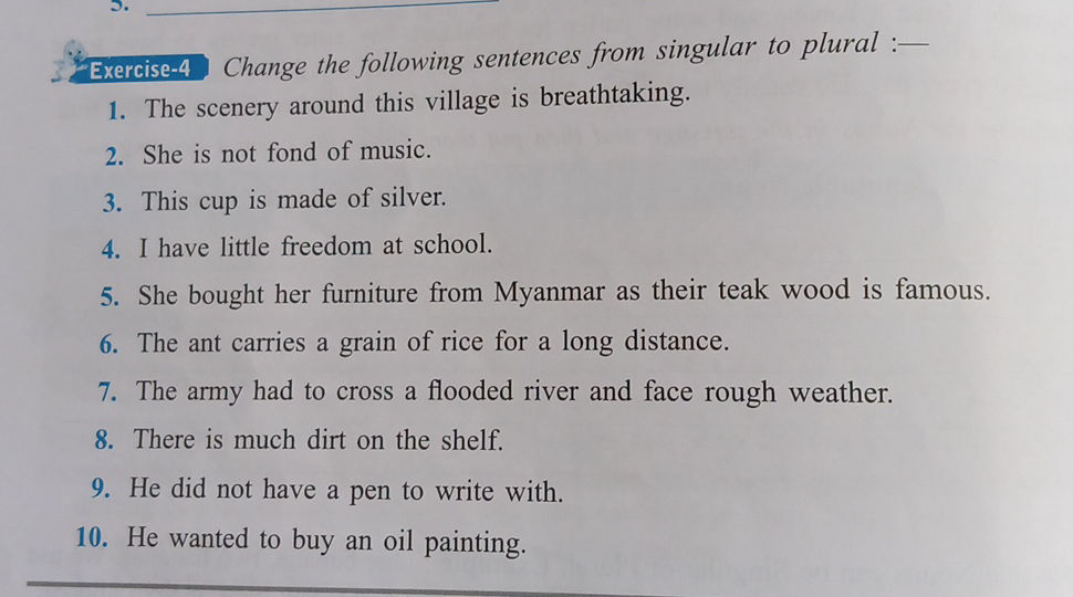 Exercise-4 Change the following sentences | StudyX