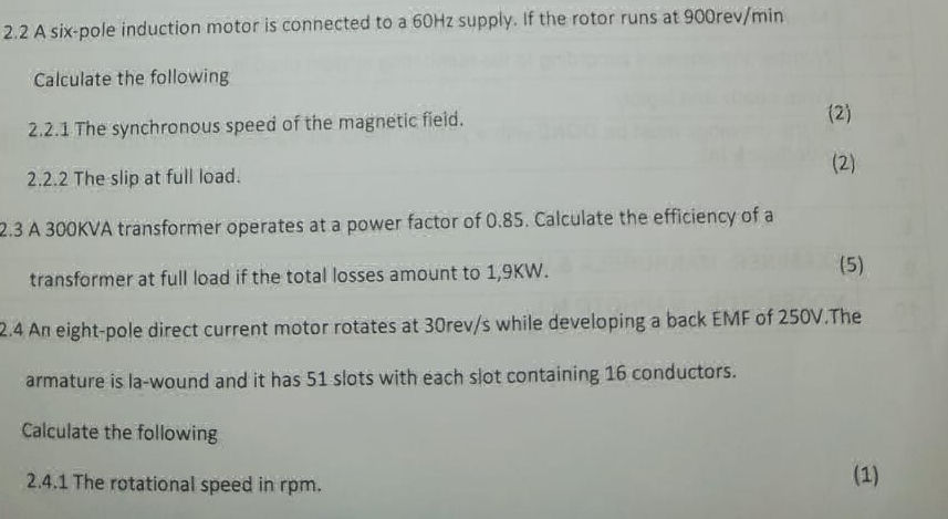 2.2 A six-pole induction motor is connected | StudyX