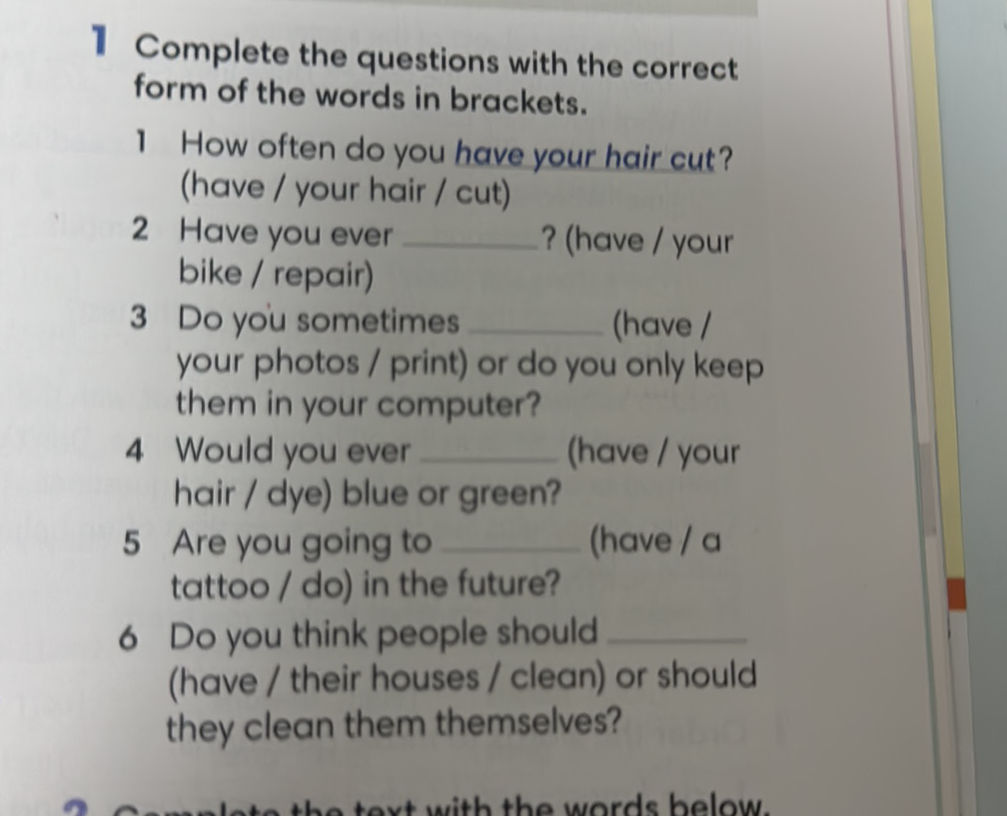 1 Complete the questions with the correct | StudyX
