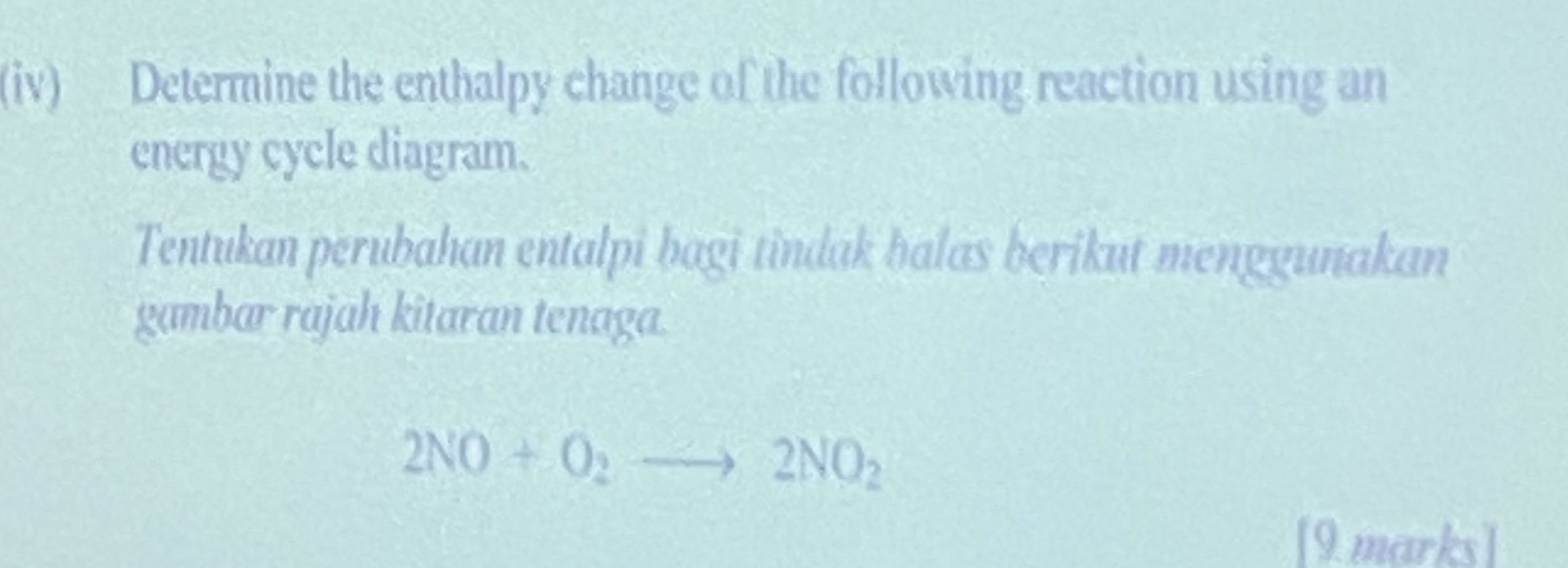 (iv) Determine the enthalpy change of the | StudyX