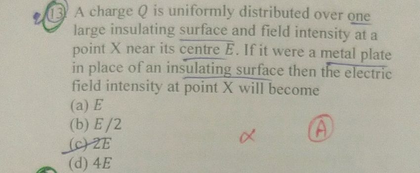 13 A charge Q is uniformly distributed over | StudyX