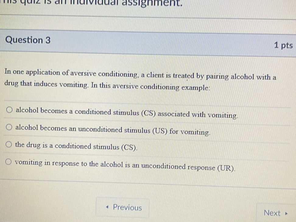 In one application of aversive conditioning, | StudyX