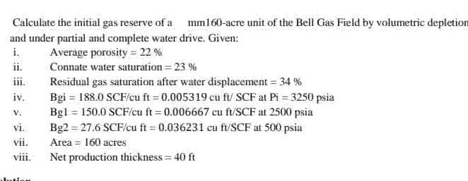Calculate the initial gas reserve of a | StudyX