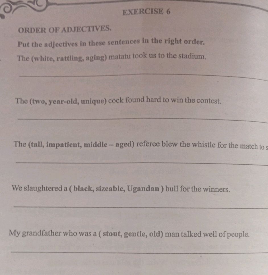 ORDER OF ADJECTIVES. Put the adjectives in | StudyX