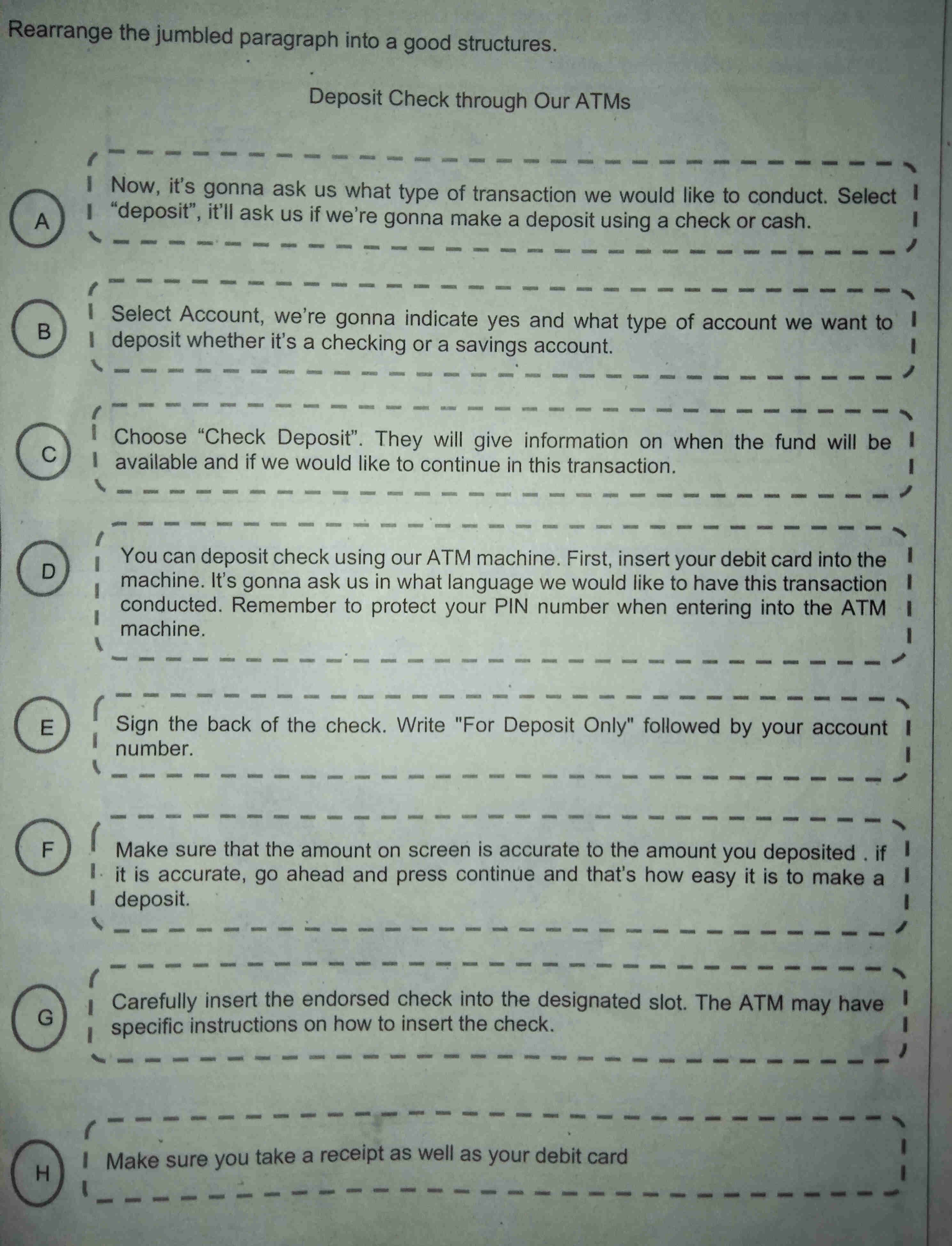 Rearrange the jumbled paragraph into a good | StudyX