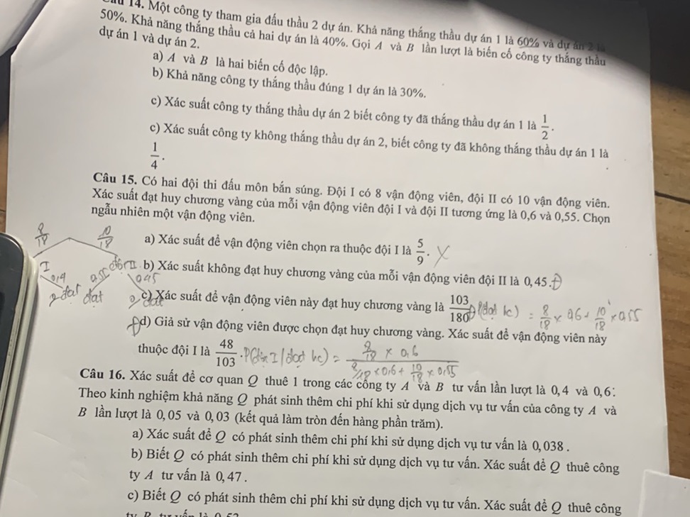 Câu 14. Một công ty tham gia đấu thầu 2 dự | StudyX