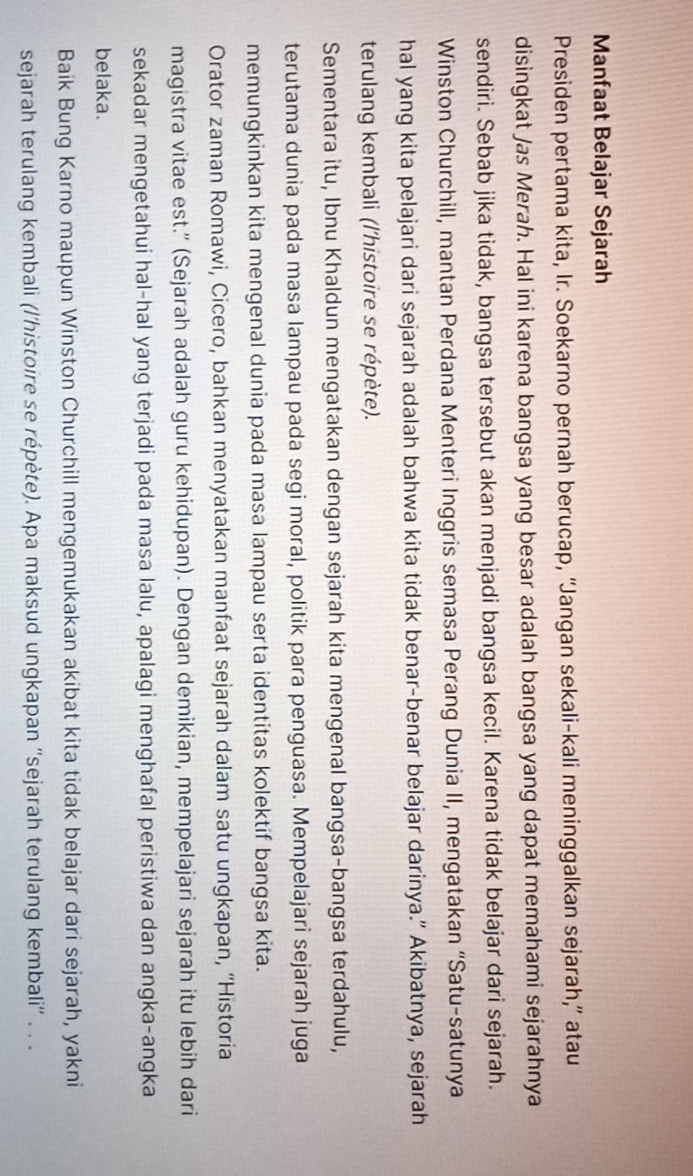 Apa maksud ungkapan "sejarah terulang | StudyX