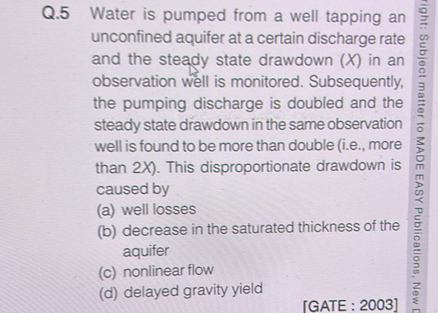Q.5 Water is pumped from a well tapping an | StudyX