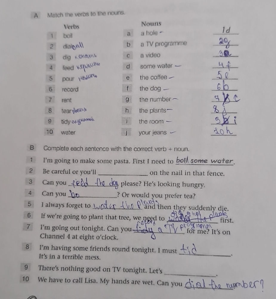 A Match the verbs to the nouns. Verbs | | StudyX