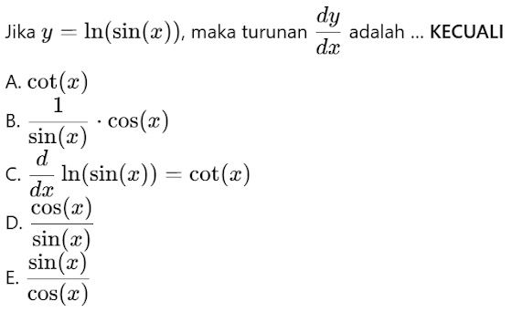 Jika $y = ext{ln}( ext{sin}(x))$, maka | StudyX