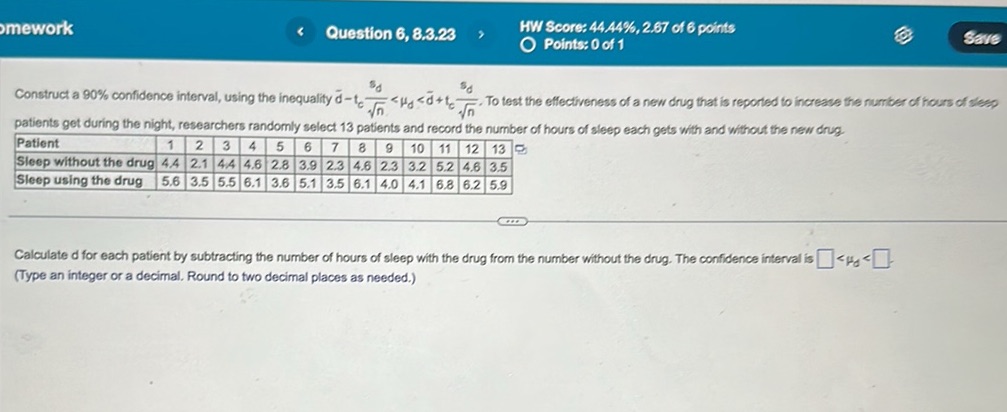 Construct a 90% confidence interval, using | StudyX