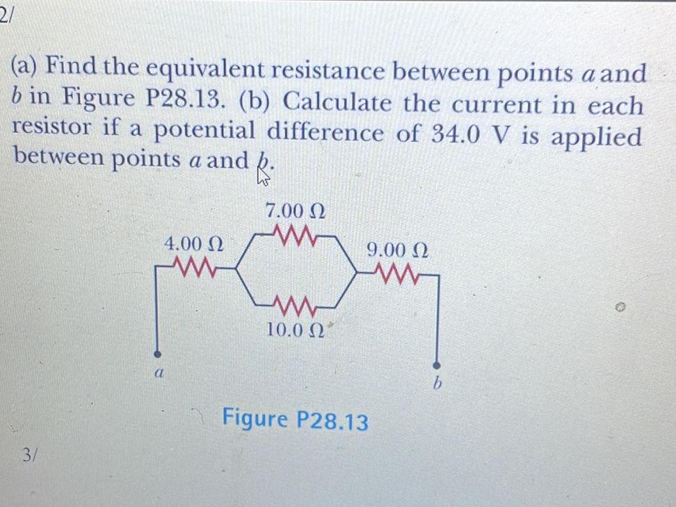 (a) Find the equivalent resistance between | StudyX