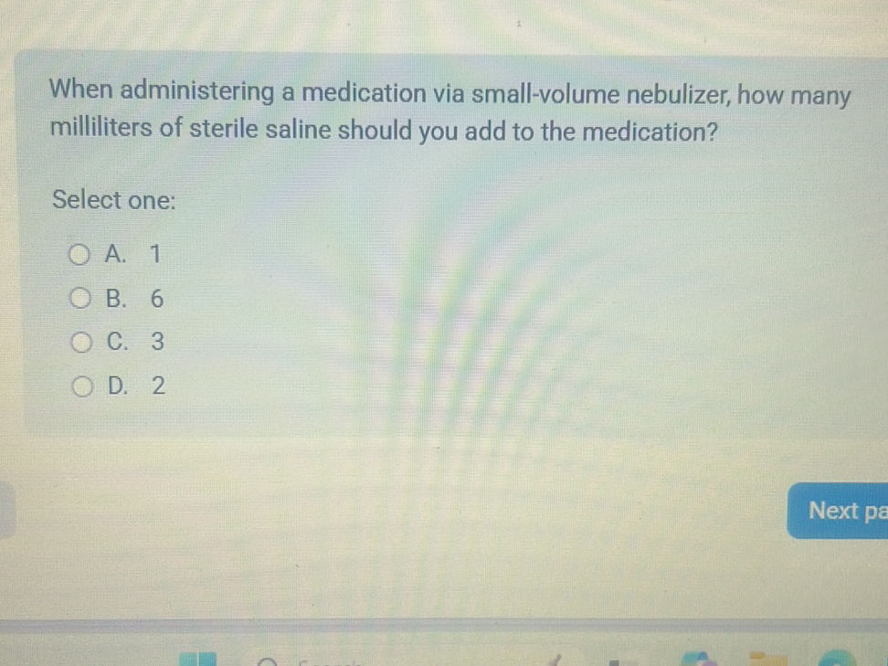 When administering a medication via | StudyX