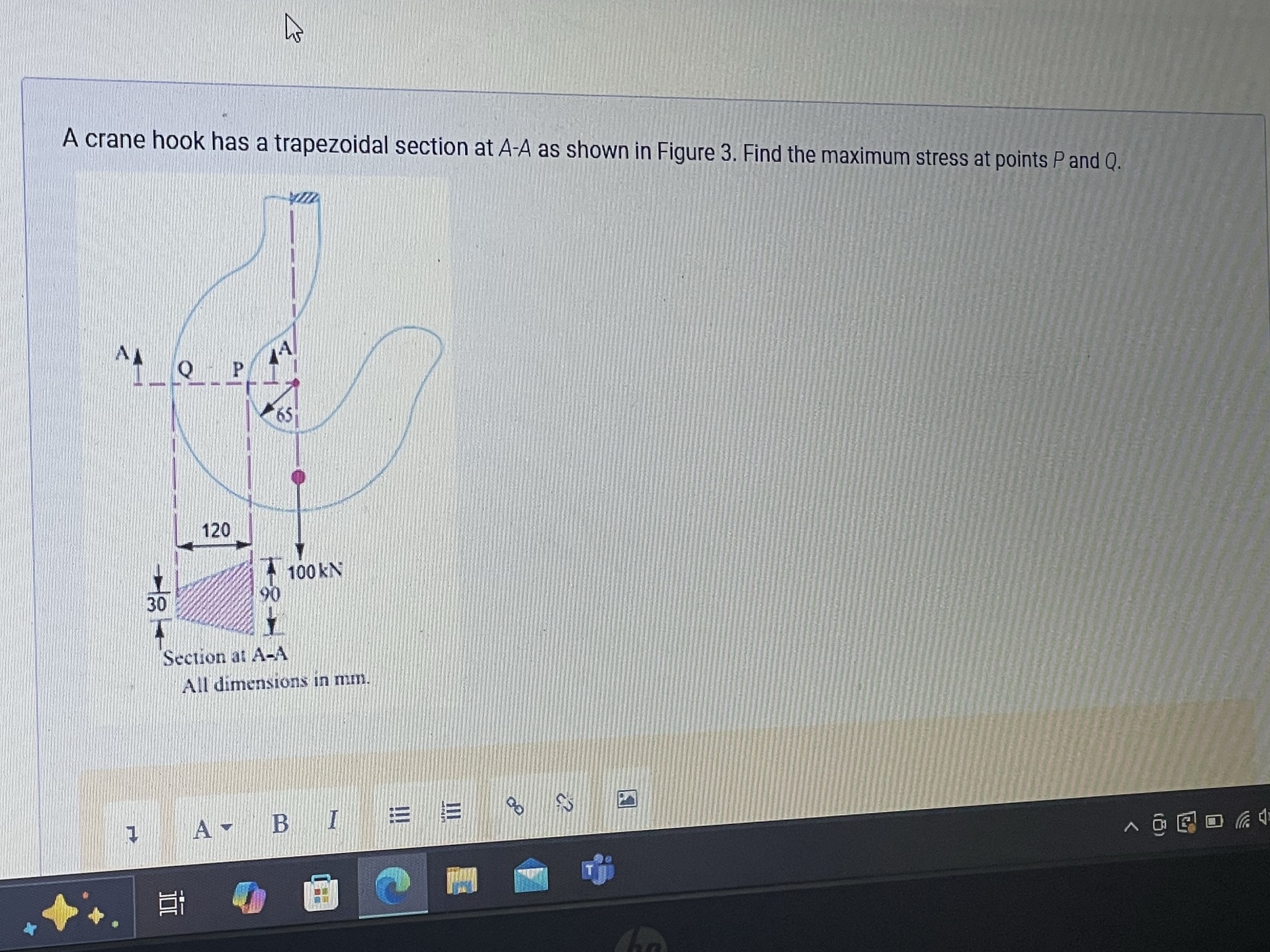 A crane hook has a trapezoidal section at | StudyX