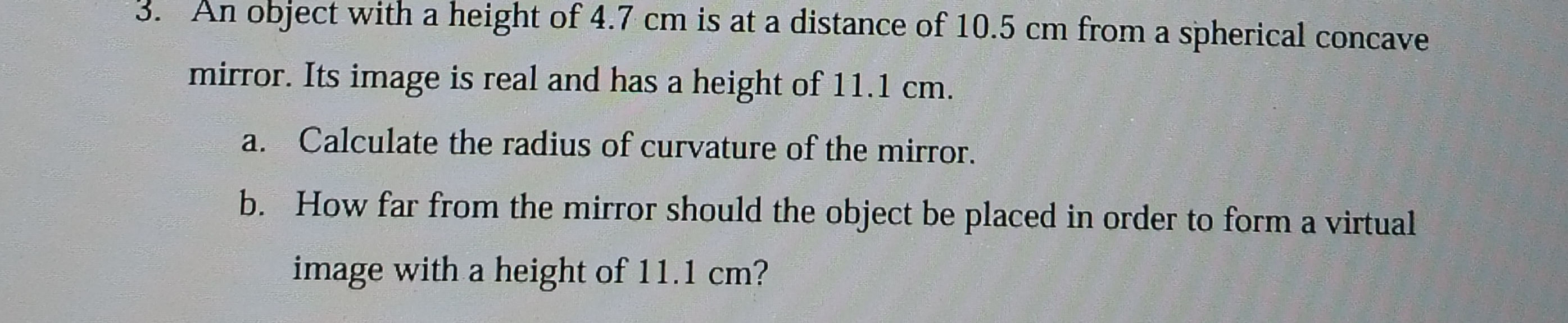 3. An object with a height of 4.7 cm is at a | StudyX