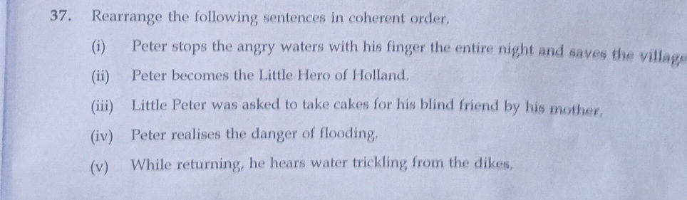 37. Rearrange the following sentences in | StudyX