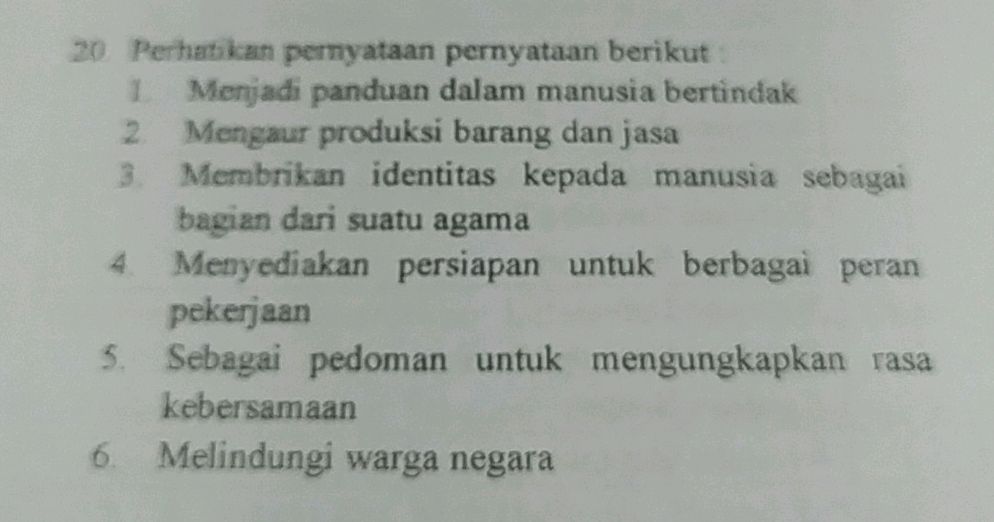 20 Perhatikan pernyataan pernyataan berikut | StudyX