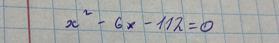 Solve quadratic equation x^2 - 6x - 11 = 0 | StudyX