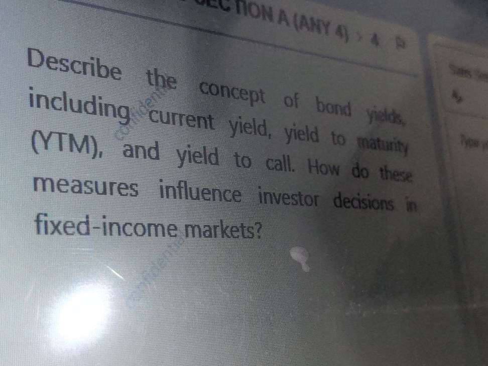 Describe the concept of bond yields, | StudyX