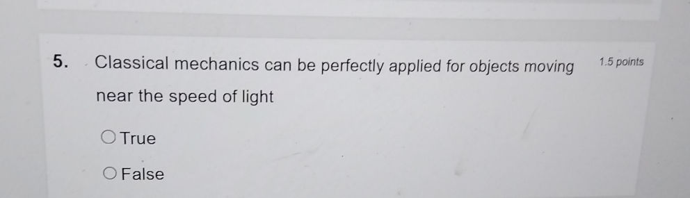 5. Classical mechanics can be perfectly | StudyX