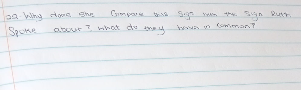 22. Why does she compare this sign with the | StudyX