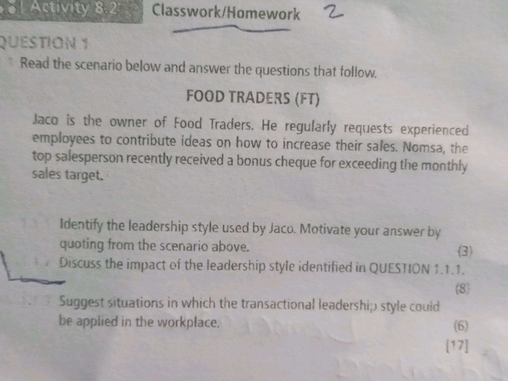 Read the scenario below and answer the | StudyX