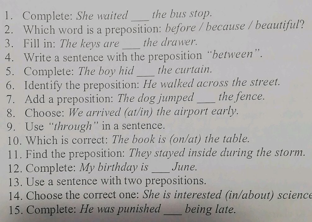 1. Complete: She waited ____ the bus stop. | StudyX