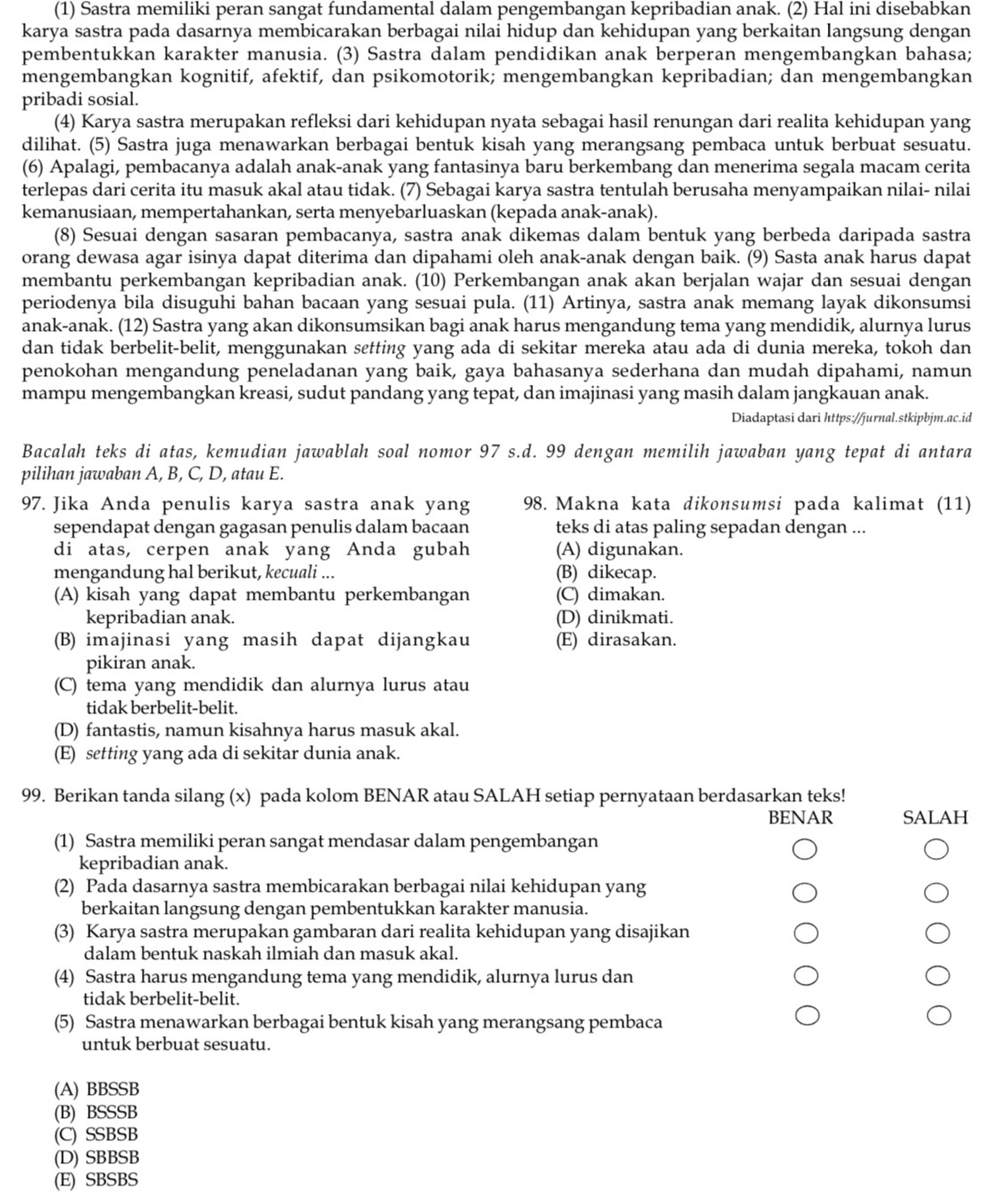 Bacalah teks di atas, kemudian jawablah soal | StudyX
