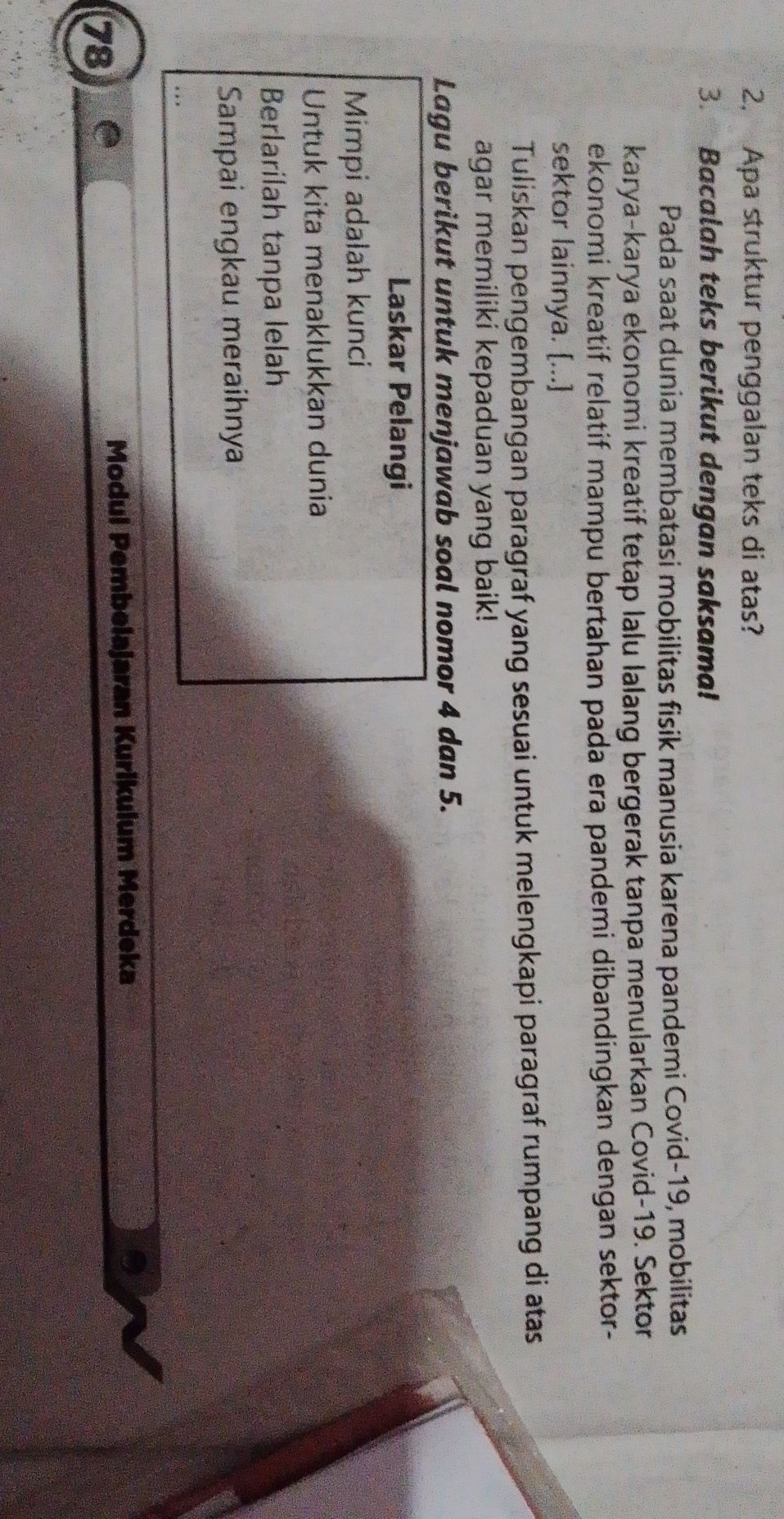 2. Apa struktur penggalan teks di atas? 3. | StudyX