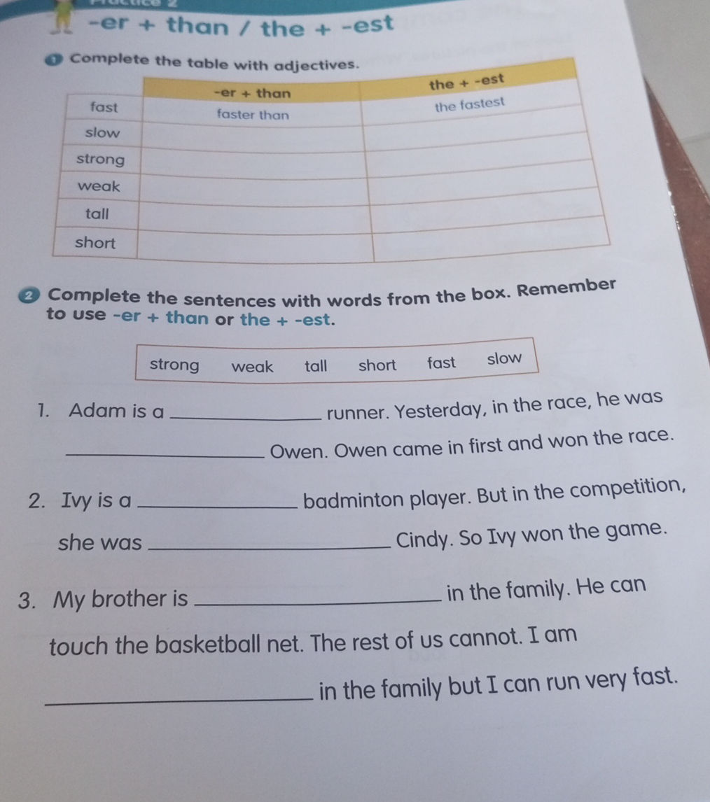 Complete the table with adjectives. | -er + | StudyX