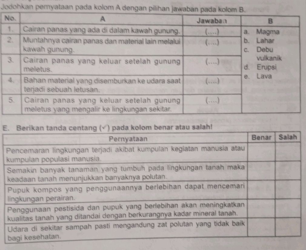 Jodohkan pernyataan pada kolom A dengan | StudyX