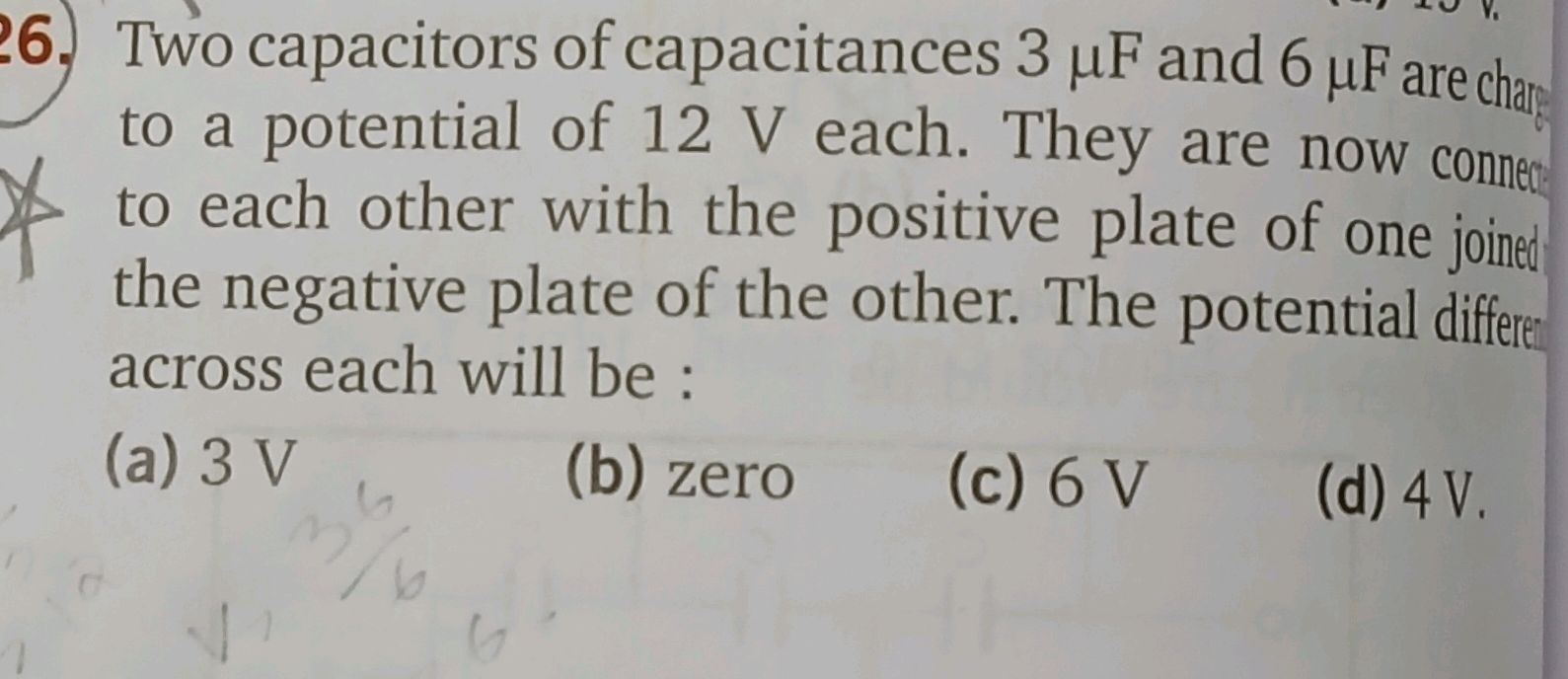 Two capacitors of capacitances 3 µF and 6 µF | StudyX