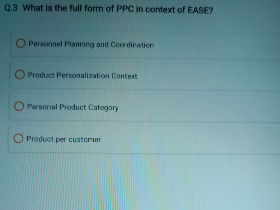 Q.3 What is the full form of PPC in context | StudyX