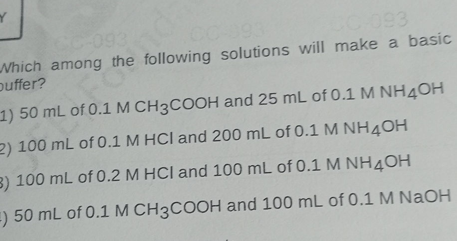 Which among the following solutions will | StudyX