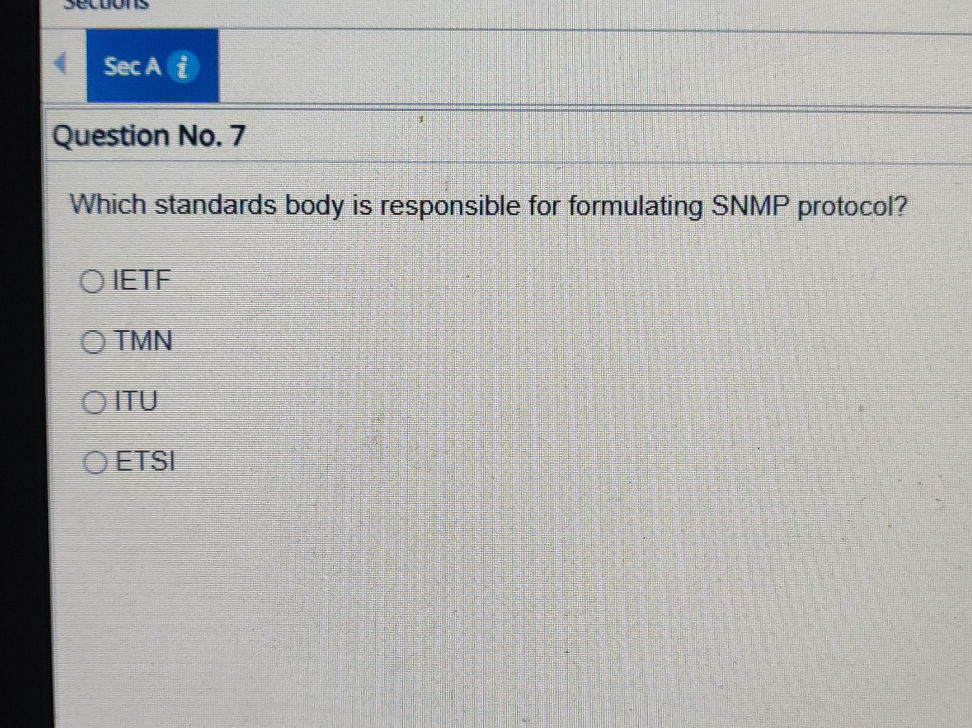Question No. 7 Which standards body is | StudyX
