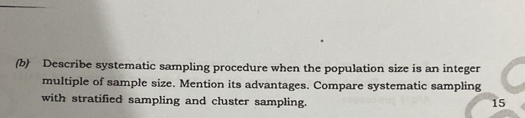 (b) Describe systematic sampling procedure | StudyX
