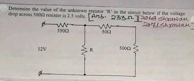 Determine the value of the unknown resistor | StudyX