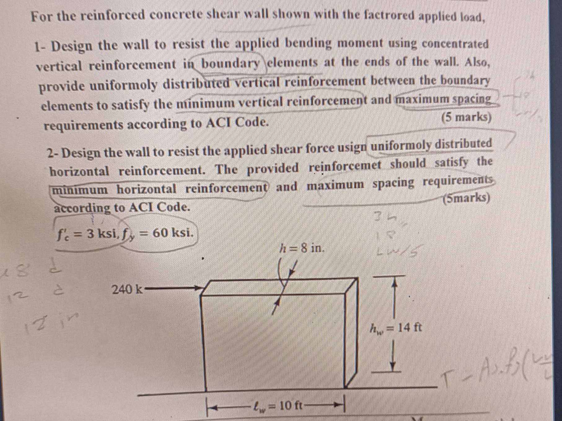 For the reinforced concrete shear wall shown | StudyX