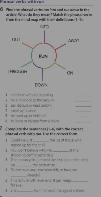6 Find the phrasal verbs run into and run | StudyX