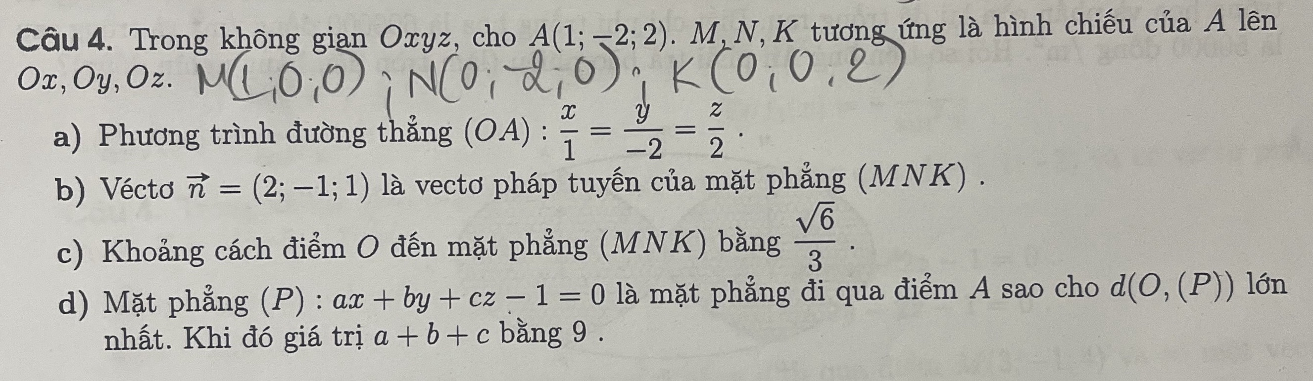 Câu 4. Trong không gian Oxyz, cho A(1; -2; | StudyX