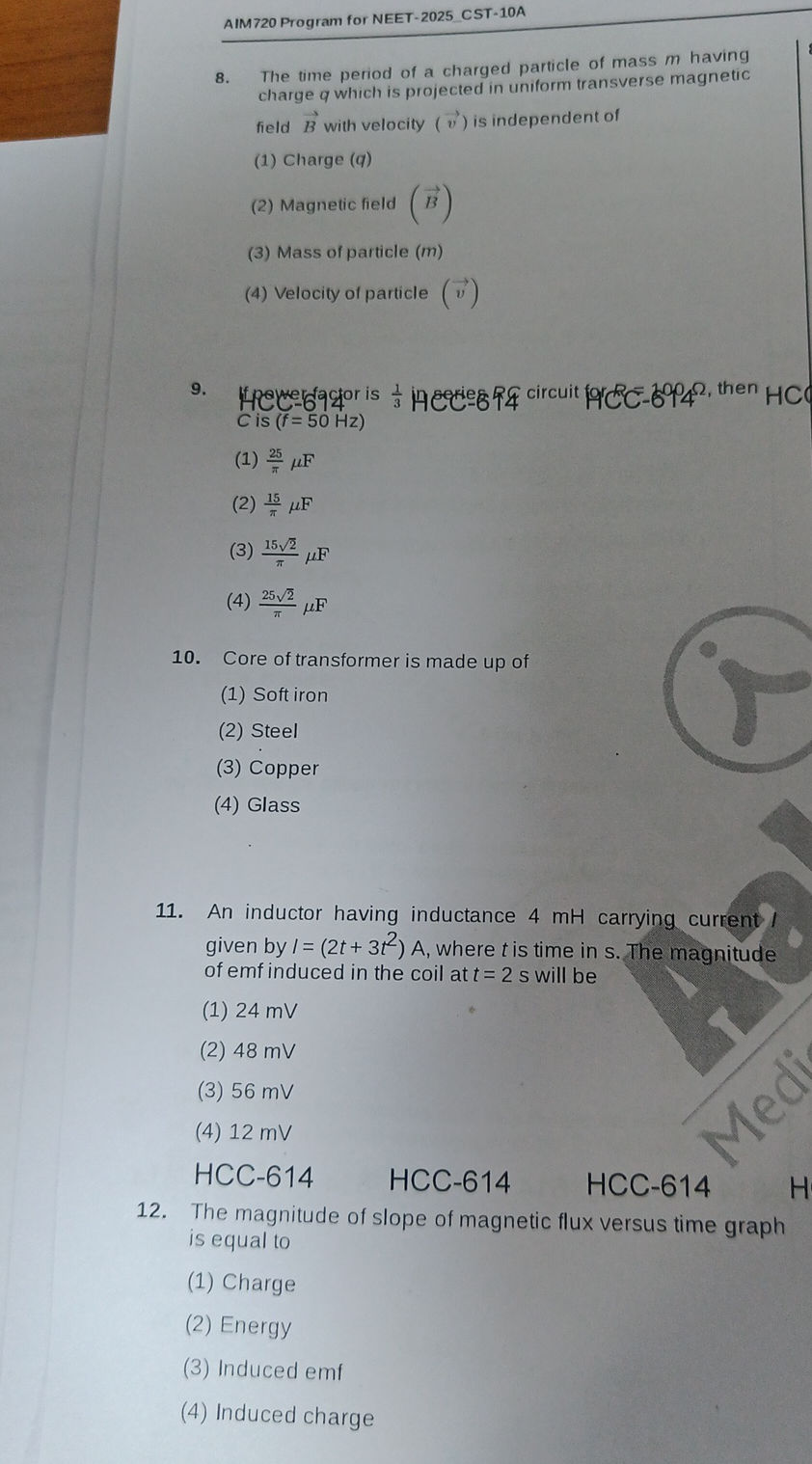 8. The time period of a charged particle of | StudyX