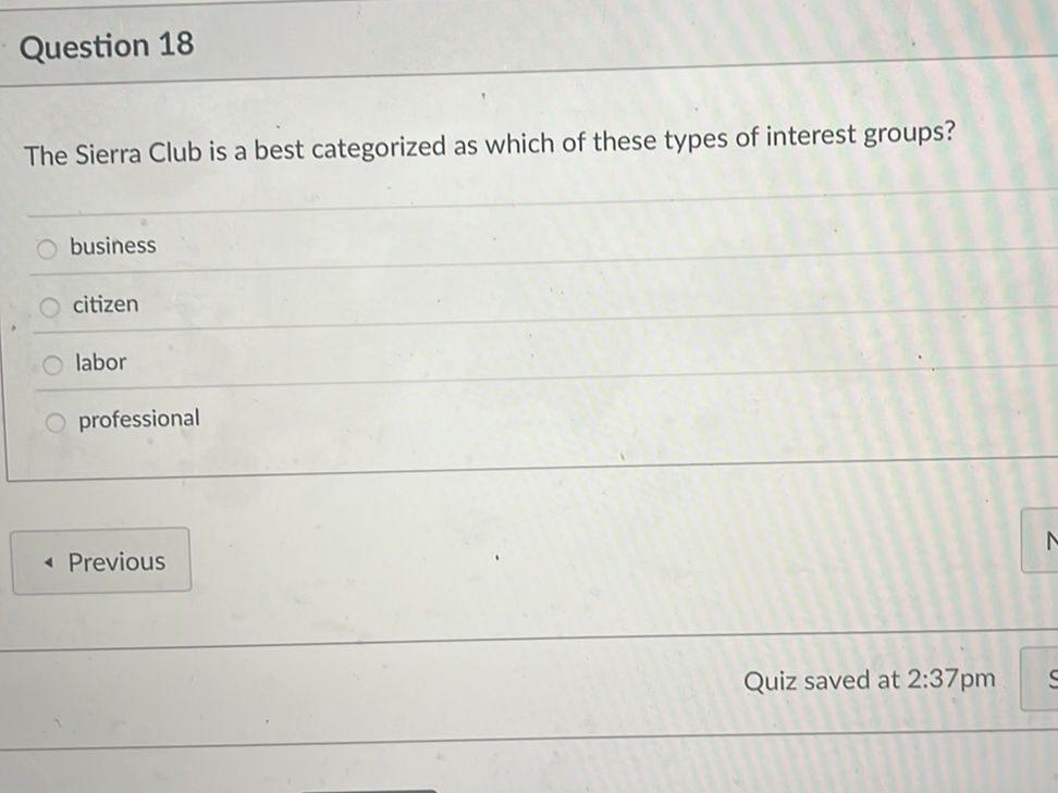 The Sierra Club is a best categorized as | StudyX