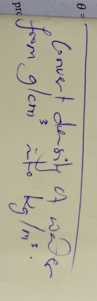 Convert density of water from $g/cm^3$ to | StudyX