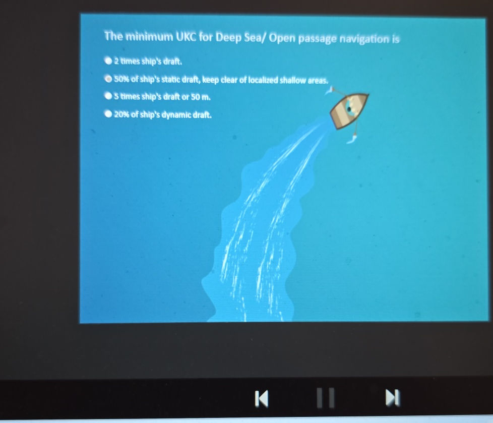 The minimum UKC for Deep Sea/ Open passage | StudyX