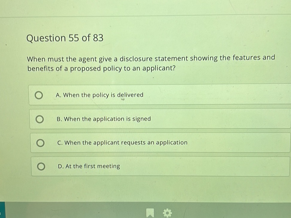 Question 55 of 83 When must the agent give | StudyX