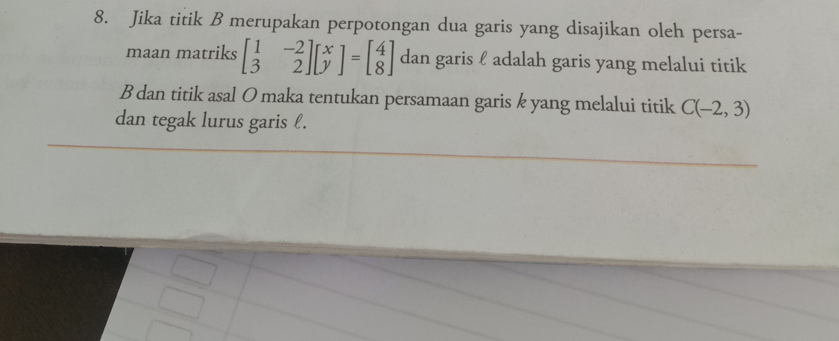 8. Jika titik B merupakan perpotongan dua | StudyX