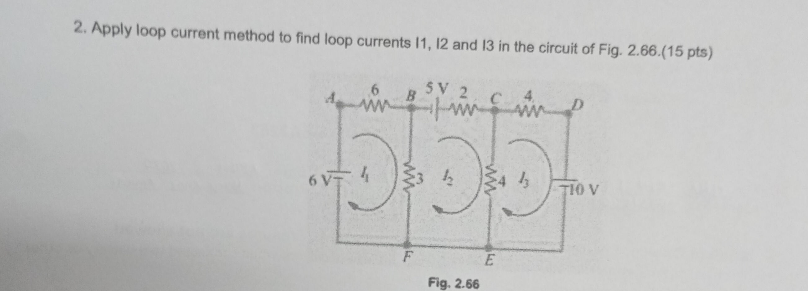 2. Apply loop current method to find loop | StudyX