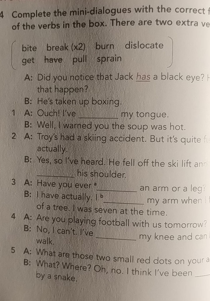 4 Complete the mini-dialogues with the | StudyX